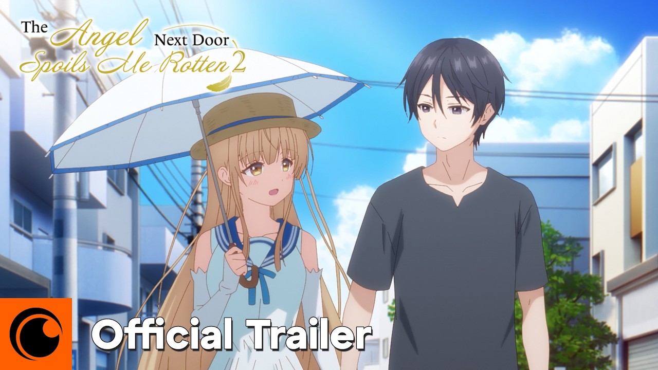 The Angel Next Door Spoils Me Rotten2 | Official Trailer | Crunchyroll