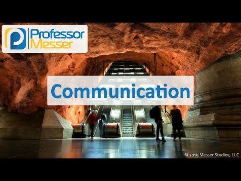 Communication - CompTIA A+ 220-1002 - 4.7