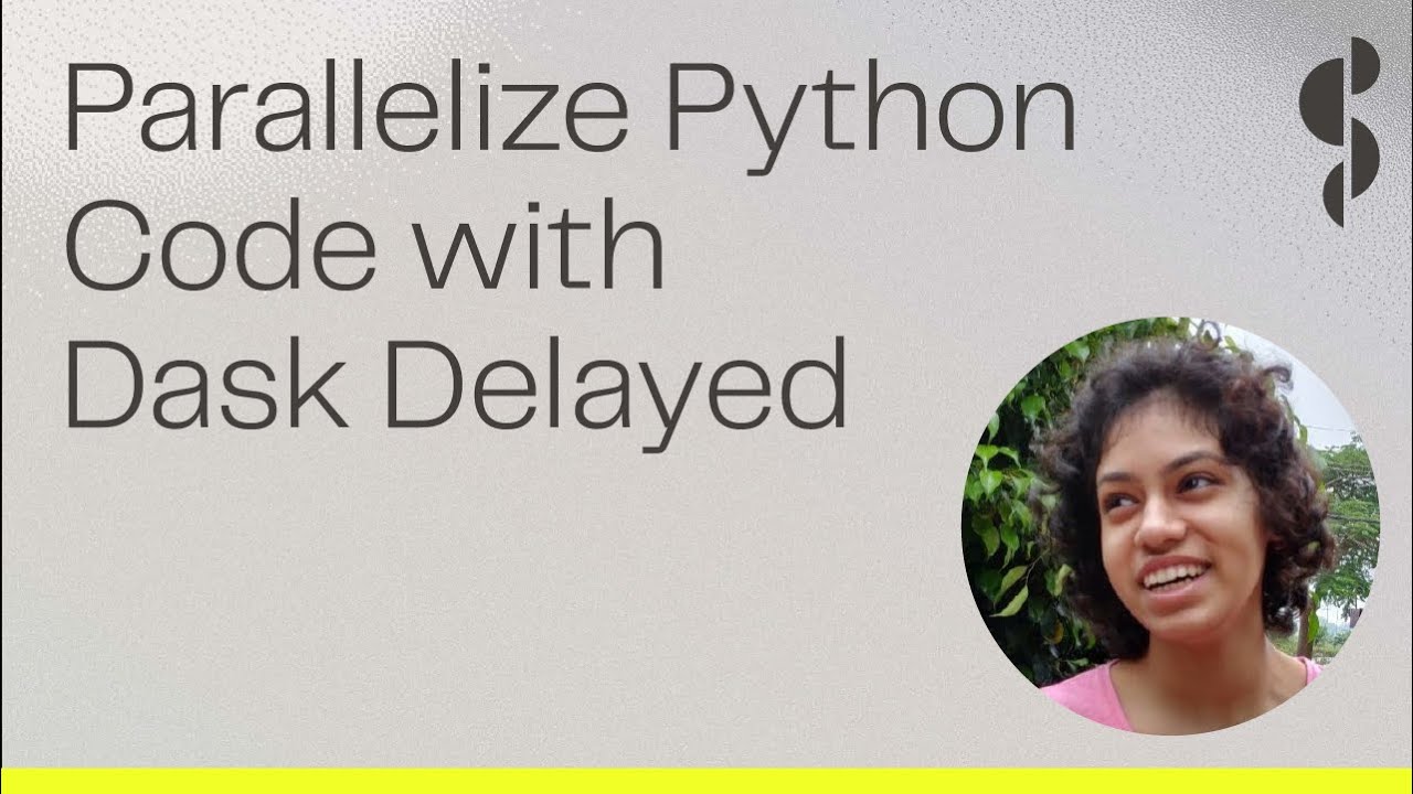Dask & Python | How to parallelize Python code with Dask Delayed | Pavithra Eswaramoorthy