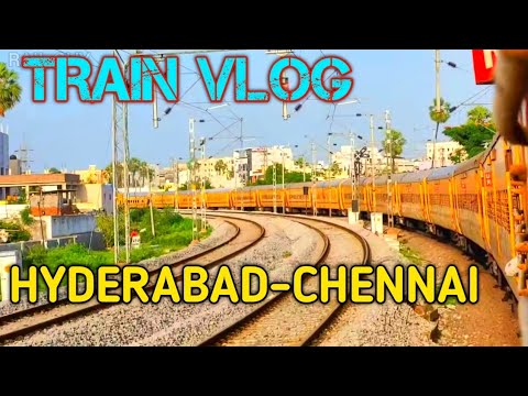HYDERABAD to CHENNAI Journey vlog by CHENNAI Express 12604 || Highlights
