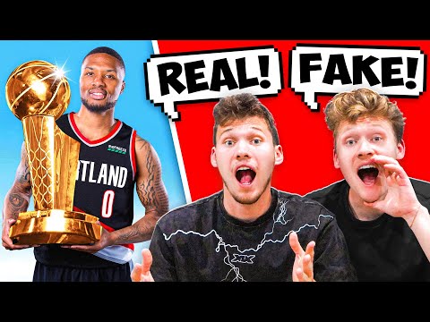 NBA Real Or Fake!