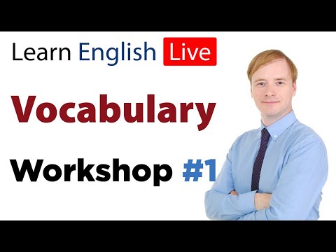 Vocabulary Workshop #1 | Improve Your English Vocabulary