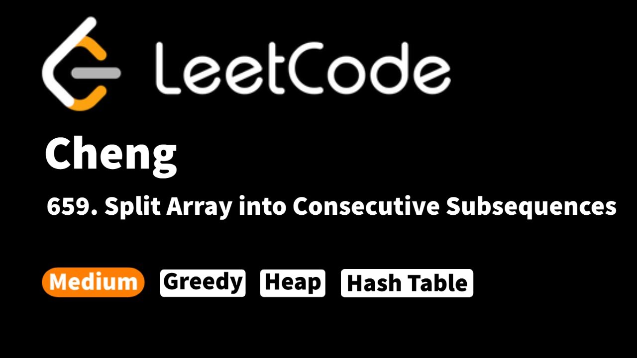 LeetCode 659. Split Array into Consecutive Subsequences v1