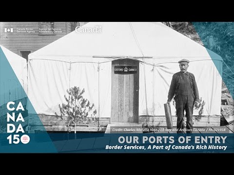 Canada 150 at the CBSA: Our Ports of Entry