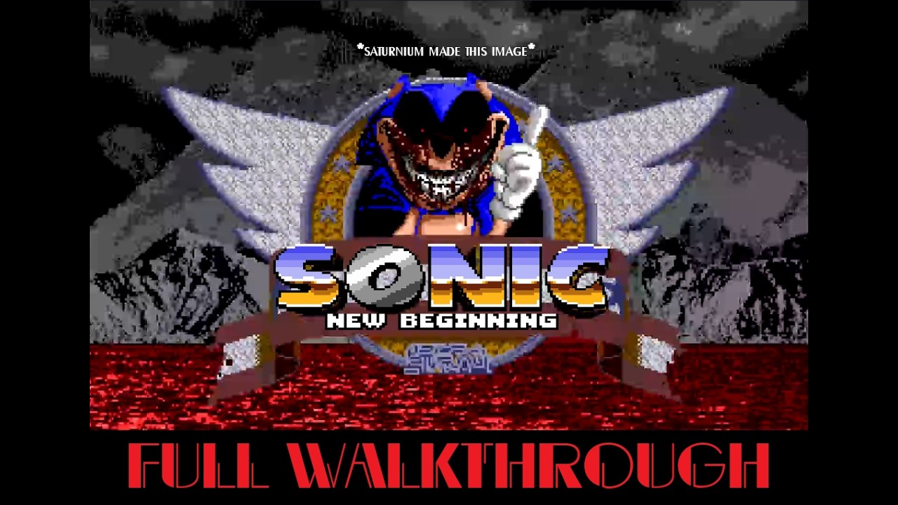 SONIC: NEW BEGINNING (Sonic.EXE) || Full Walkthrough