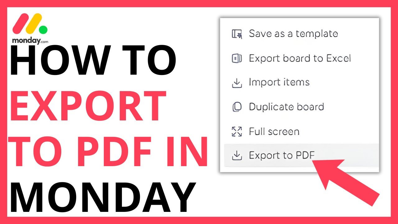 How to Export to PDF on Monday.com [QUICK GUIDE]