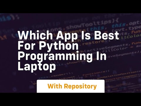 which app is best for python programming in laptop
