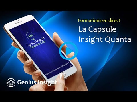 Replay gratuit de la formation sur la Capsule Insight Quanta – Quantum ...