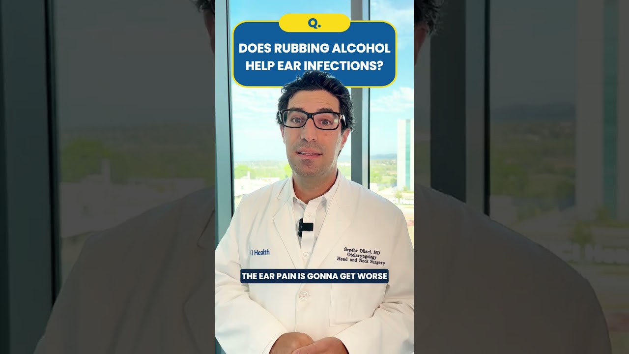 Ear Infection Home Remedies: Rubbing Alcohol?