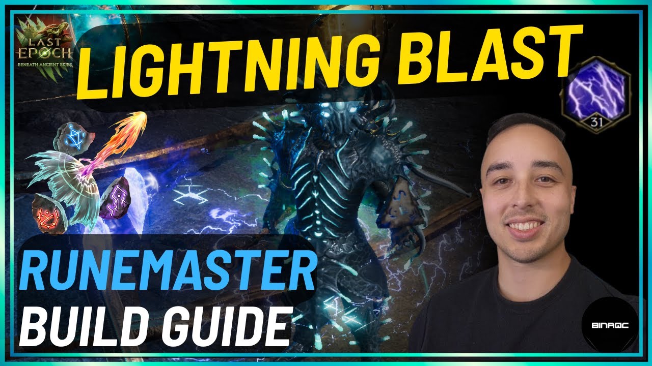 Lightning Blast Runemaster Guide for Last Epoch Season 4 | Maxroll.gg