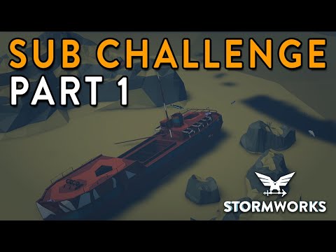 Steam Community :: Video :: Sub Challenge Final - Part 1 - Stormworks