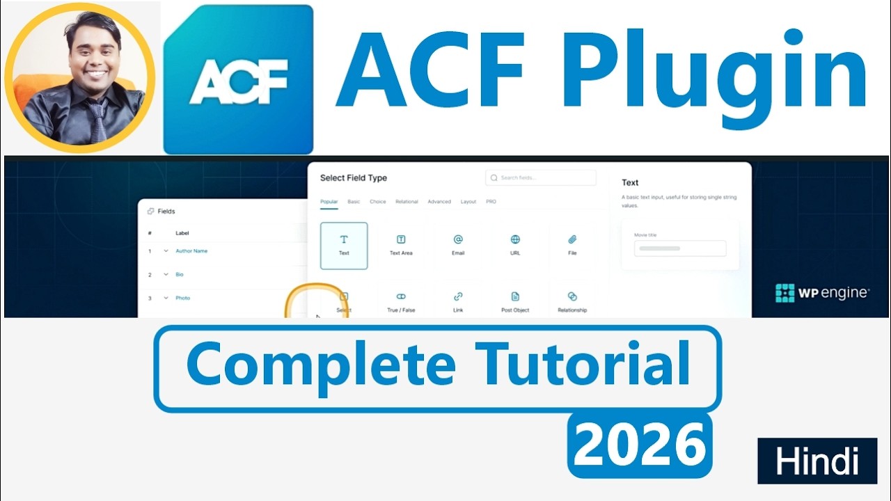 ACF Plugin Complete Tutorial 2026 🔥 Advanced Custom Fields WordPress Page & Post Editor