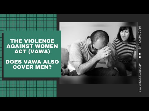 Does The Violence Against Women Act (VAWA) Also Pertain To Men?