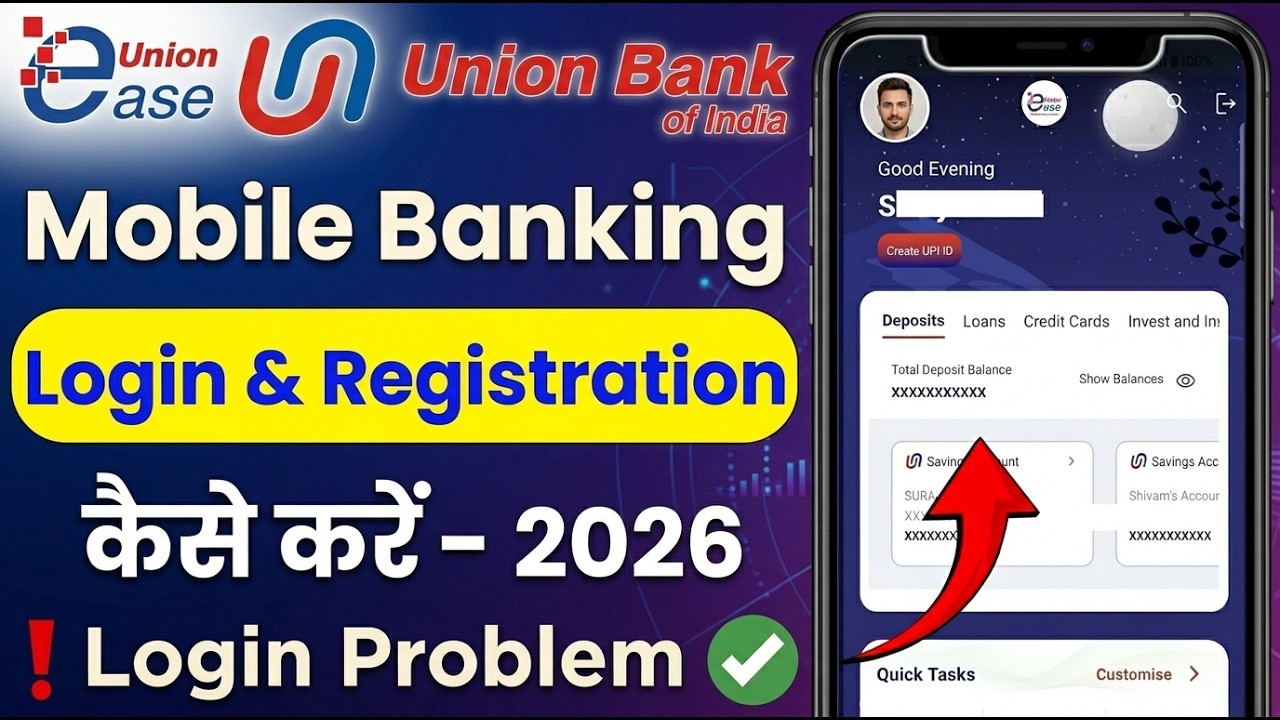 Union Ease App New Login Kaise Kare 2026 | Union Ease Login Problem | Union Bank App Kaise Chalu ...