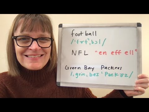 How to Pronounce Football, NFL, Green Bay Packers, Seattle Seahawks, and other Sports Terms