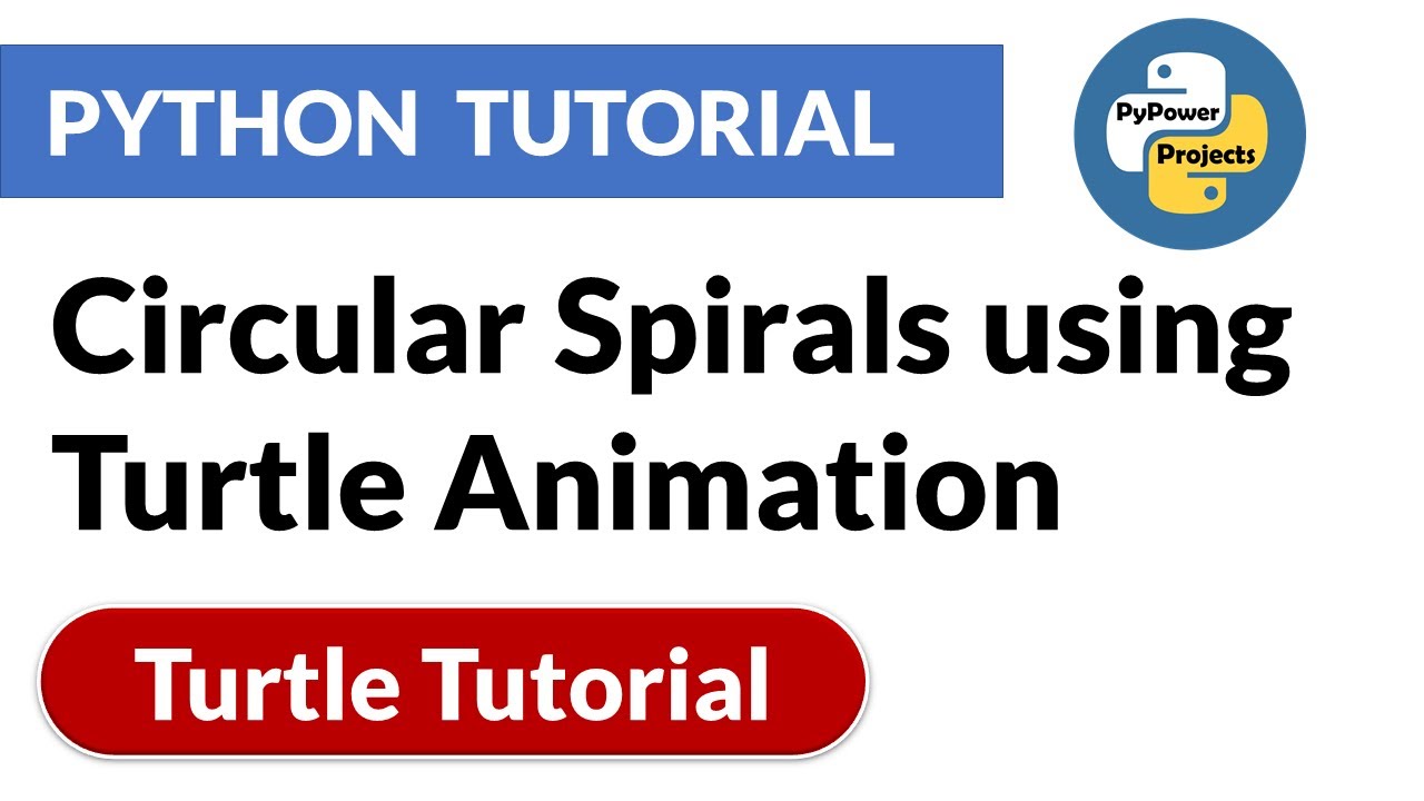 Circular Spirals using Turtle Animation | Turtle Python Tutorial | PyPower