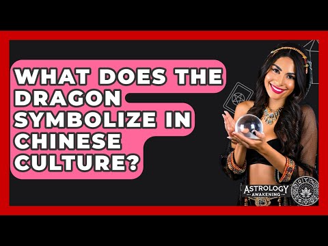 What Does The Dragon Symbolize In Chinese Culture? - Astrology Awakening