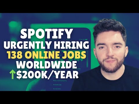 Spotify URGENTLY HIRING for 138 Work-From-Home Jobs WORLDWIDE Paying Up to $200k/Year 2022