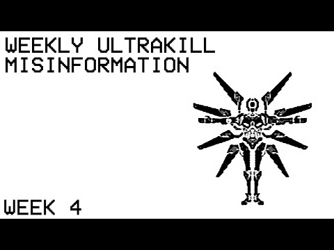 Weekly Ultrakill Misinformation - Week 4 (Ft. Vivers)