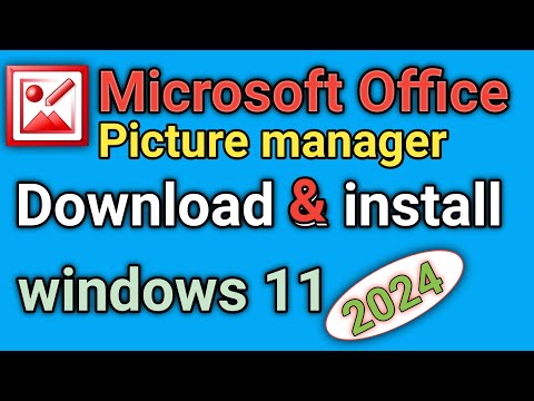 windows 11 में Microsoft office picture manager download & install |how to download microsoft office