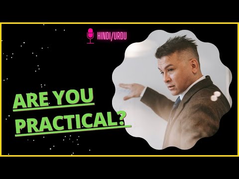 Five Qualities of a Practical Person ?