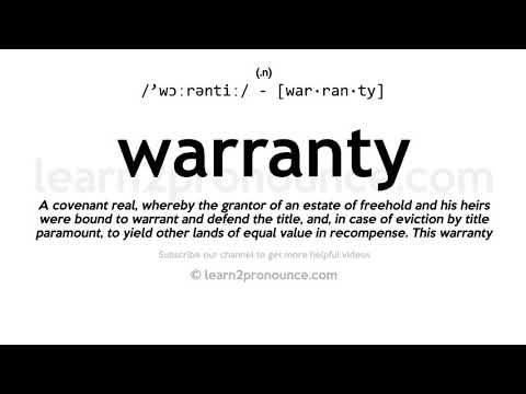 Pronunciation of Warranty | Definition of Warranty