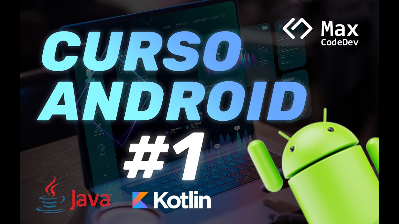 CURSO APLICACIONES MOVILES JAVA Y KOTLIN DESDE CERO 2025 INSTALACION JDK Y ANDROID STUDIO