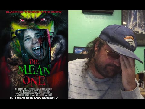 The Mean One (2022) RANT Movie Review