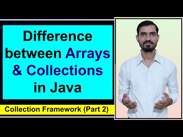Understanding the Differences Between Arrays and Collections in Java | Galaxy.ai | Galaxy.ai