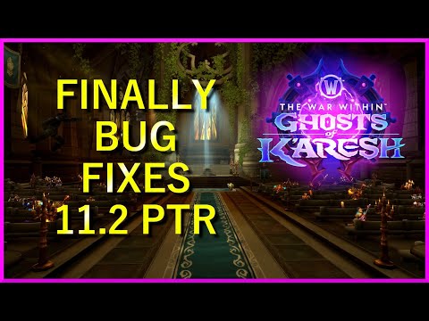 Bug Fixes, Finally! Now Tuning Next?! 11.2 Ret PTR Notes