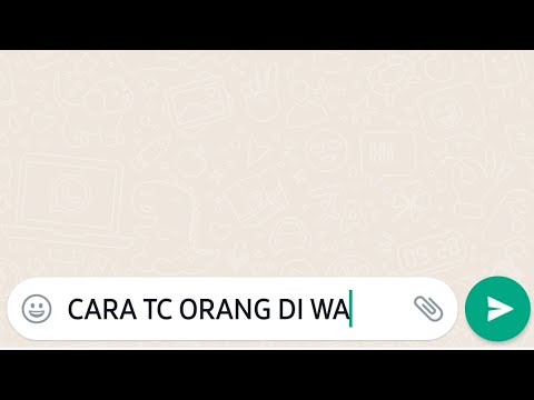 CARA TC ORANG DI WA