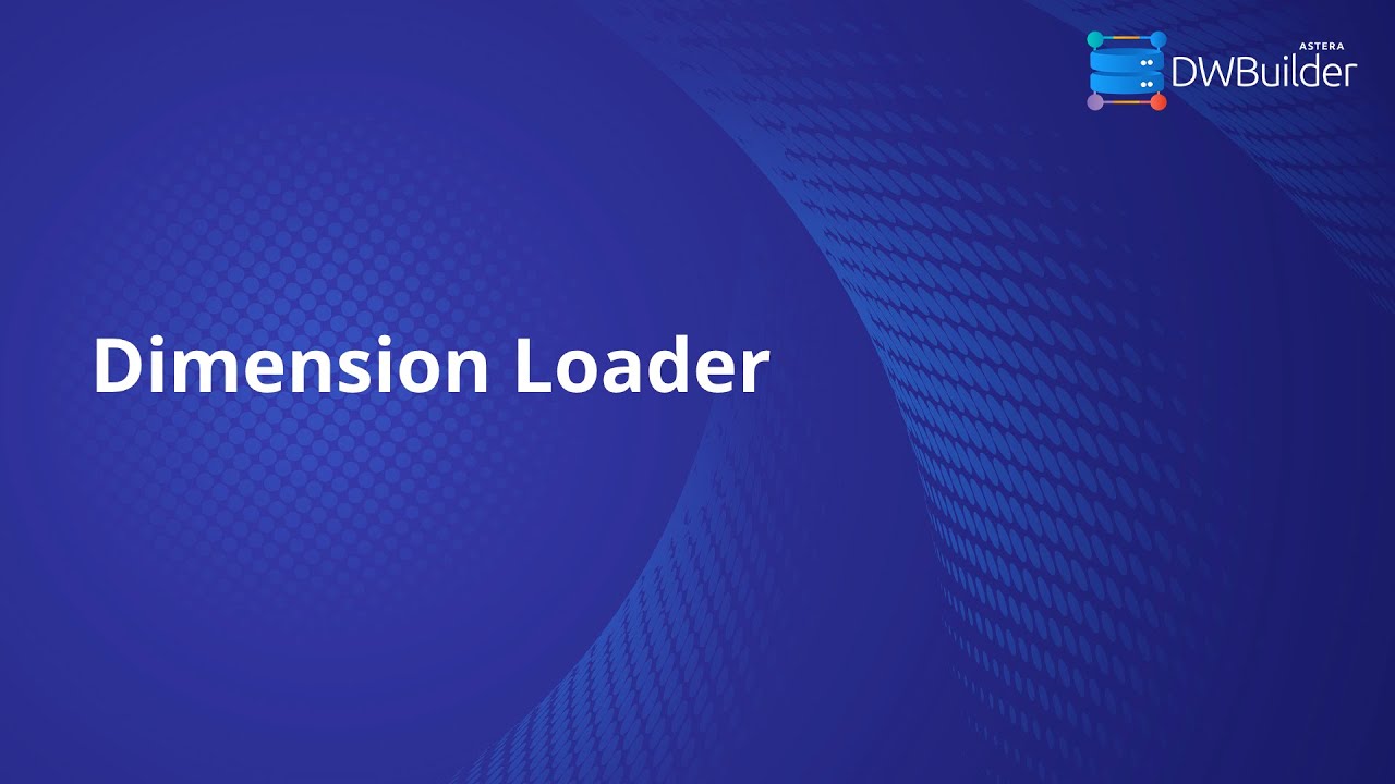 Dimension Loader in Astera DW Builder