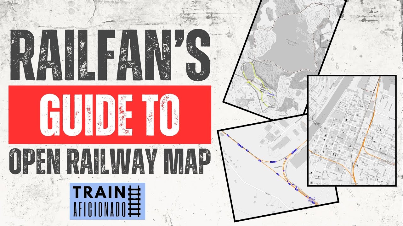 Railfan's Guide To OpenRailwayMap.org