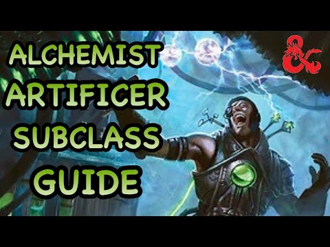D&D5E: ALCHEMIST ARTIFICER SUBCLASS GUIDE