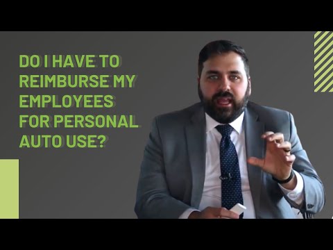 Do I Have to Reimburse My Employees for Personal Auto Use?