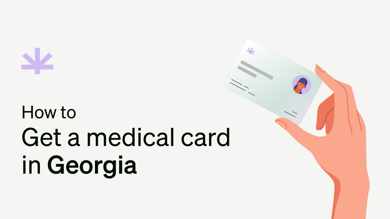 Get Your Georgia Medical Marijuana Card Online