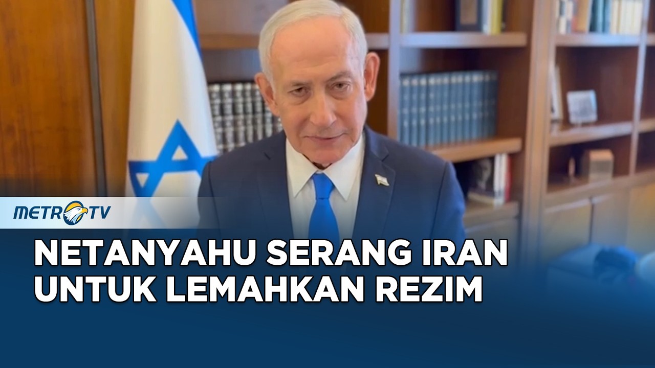 Netanyahu: Serangan Israel Fokus pada Rezim Iran