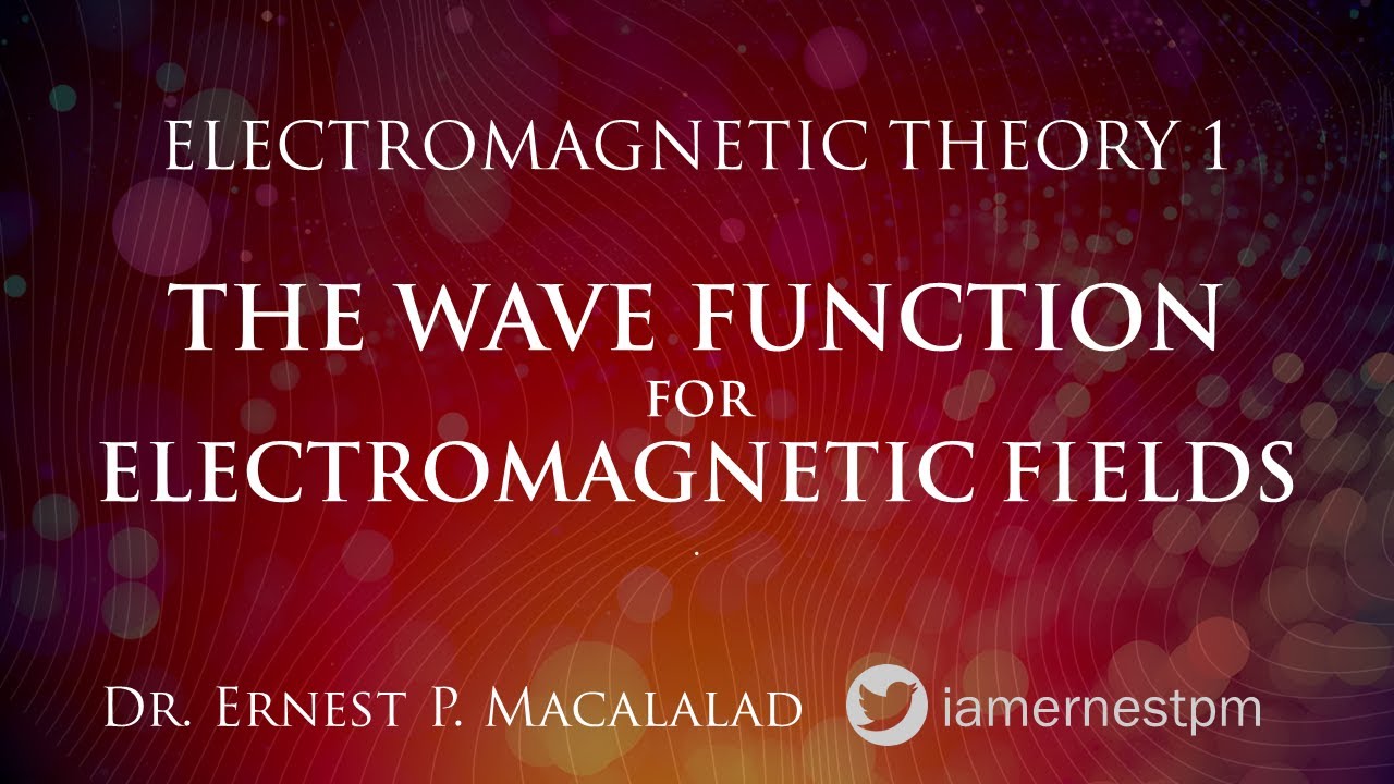 Electromagnetic Waves:  The Wave Equation for Electromagnetic Fields