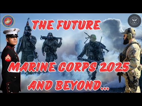 Why the Marine Corps is Changing: Recruit Model and Force Design 2030