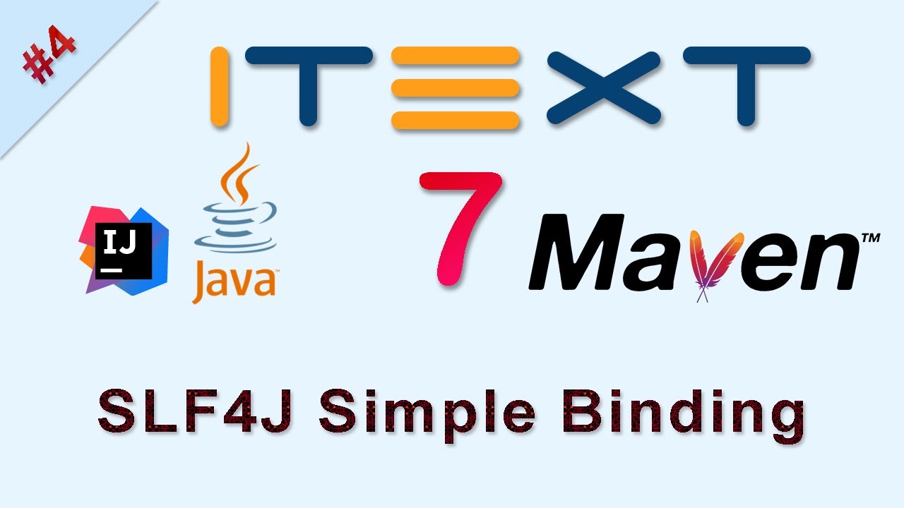#4 SLF4J Simple Binding : iText Java Tutorial