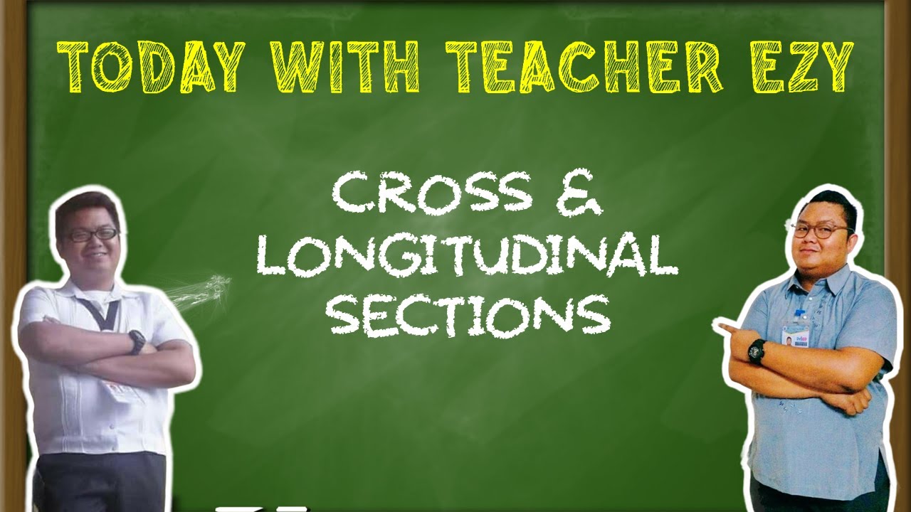 TVE DRAFTING - CROSS AND LONGITUDINAL SECTIONS PROCEDURE