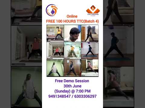100 Hours Yoga Teacher Training Course | Free Demo on 30th Sunday at 7 PM