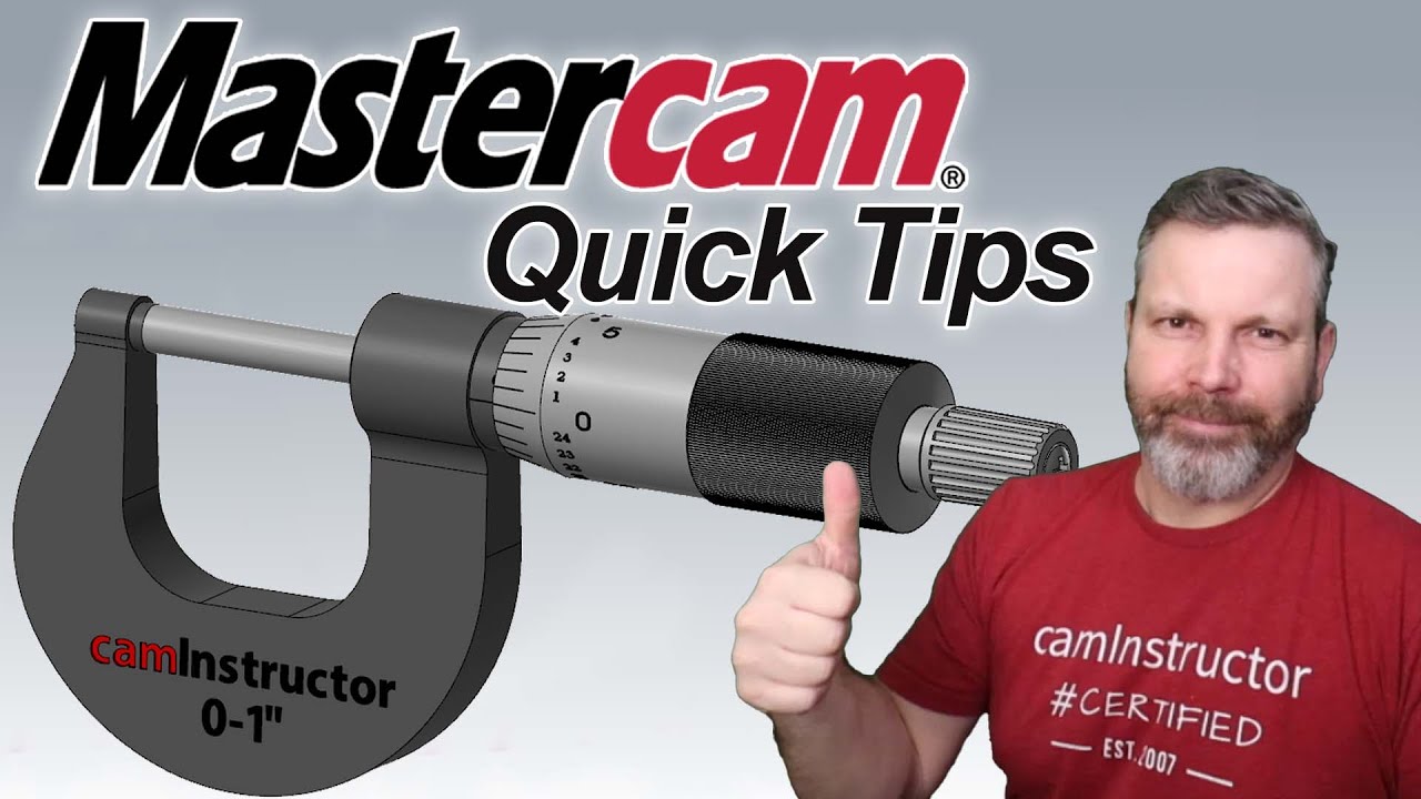 7 Must Know Mastercam Tips