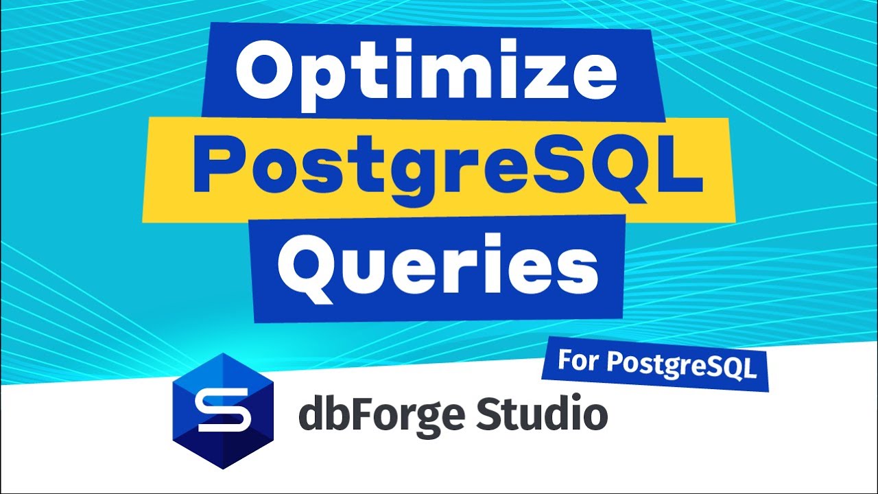 Query Optimization using PostgreSQL Profiler