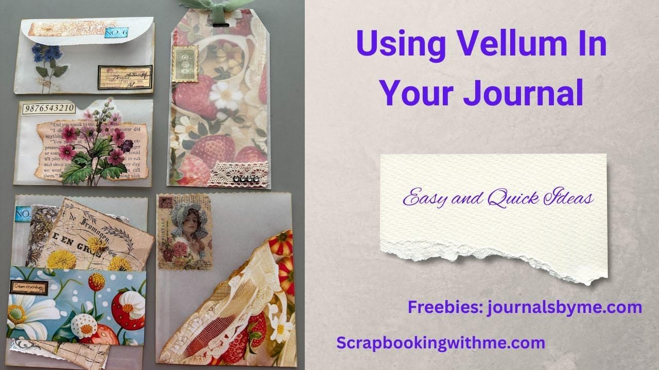 6 Different Ways to use Vellum in your Journals Tips and Tricks