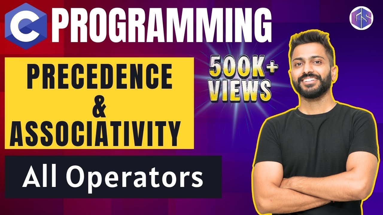 Precedence & Associativity of All Operators  | Funny & Easiest Way to Remember