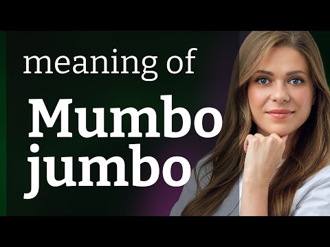 Mumbo Jumbo: Unraveling the Mystery of This Curious Phrase
