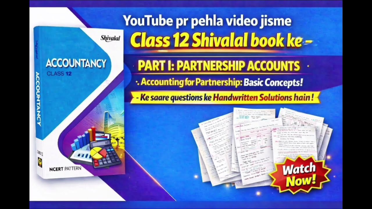 🔥✨COMPLETE HANDWRITTEN SOLUTIONS ACCOUNTING FOR PARTNERSHIP : BASIC CONCEPTS. FIRST ON YOUTUBE ✨🔥