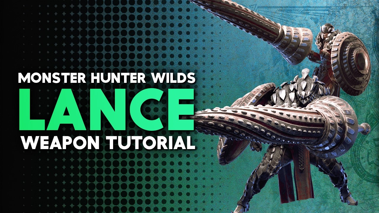 Monster Hunter Wilds | Lance Tutorial