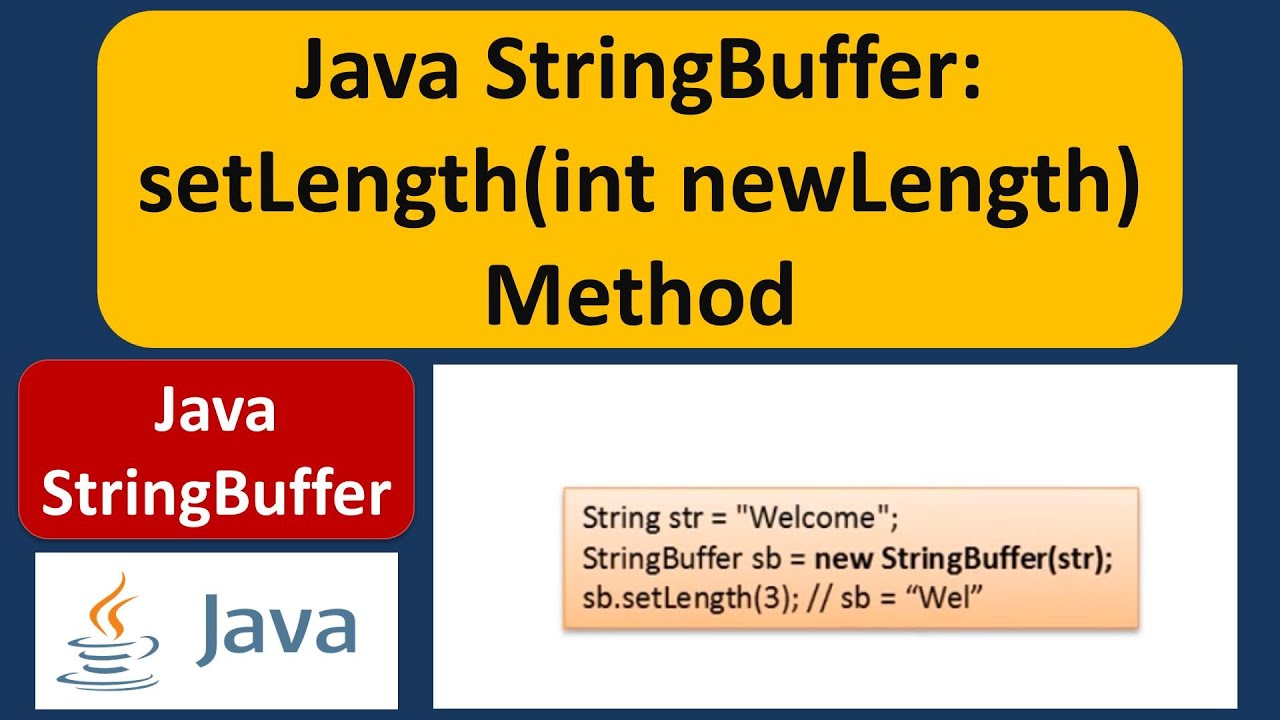 Java StringBuffer: setLength(int newLength) Method | Java Tutorial